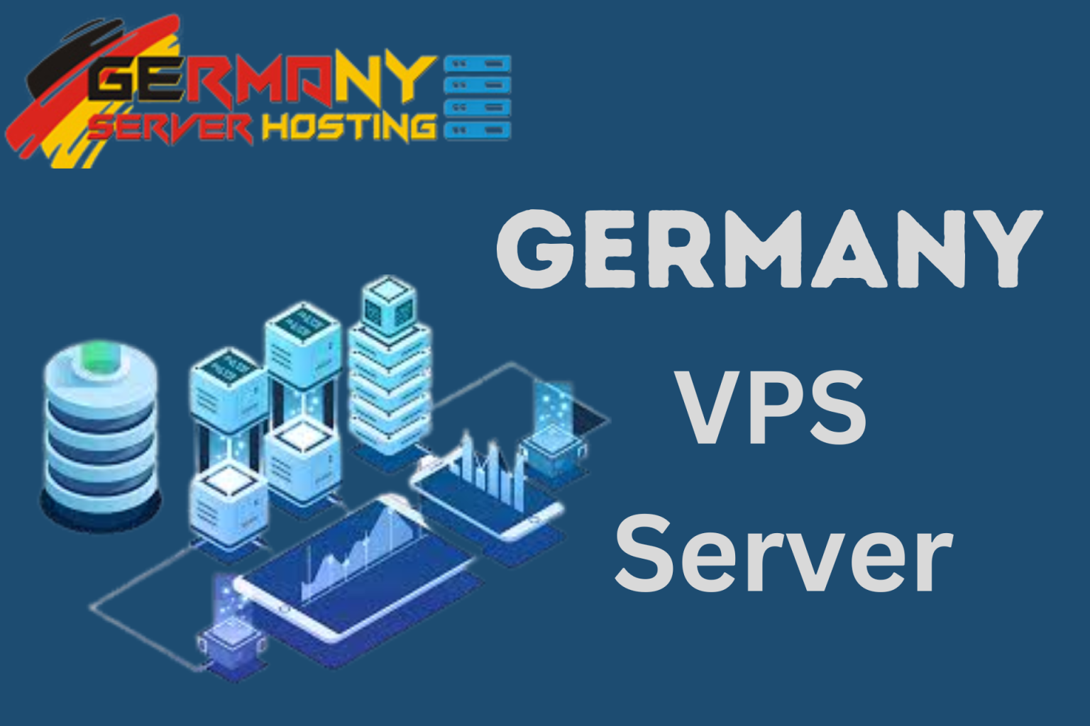 Get Powerful and Reliable Germany VPS Server Hosting Solution