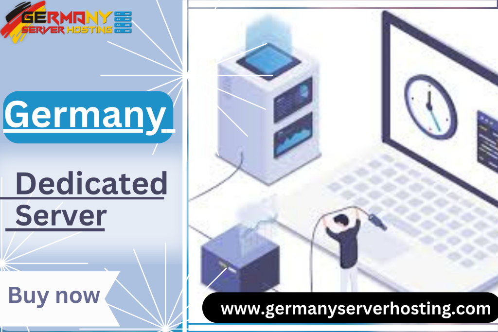 Germany Dedicated Server - A Perfect Choice for Small Businesses