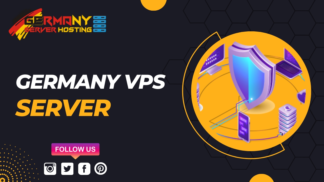 Germany VPS Server - Quality Server Hosting - Great Prices